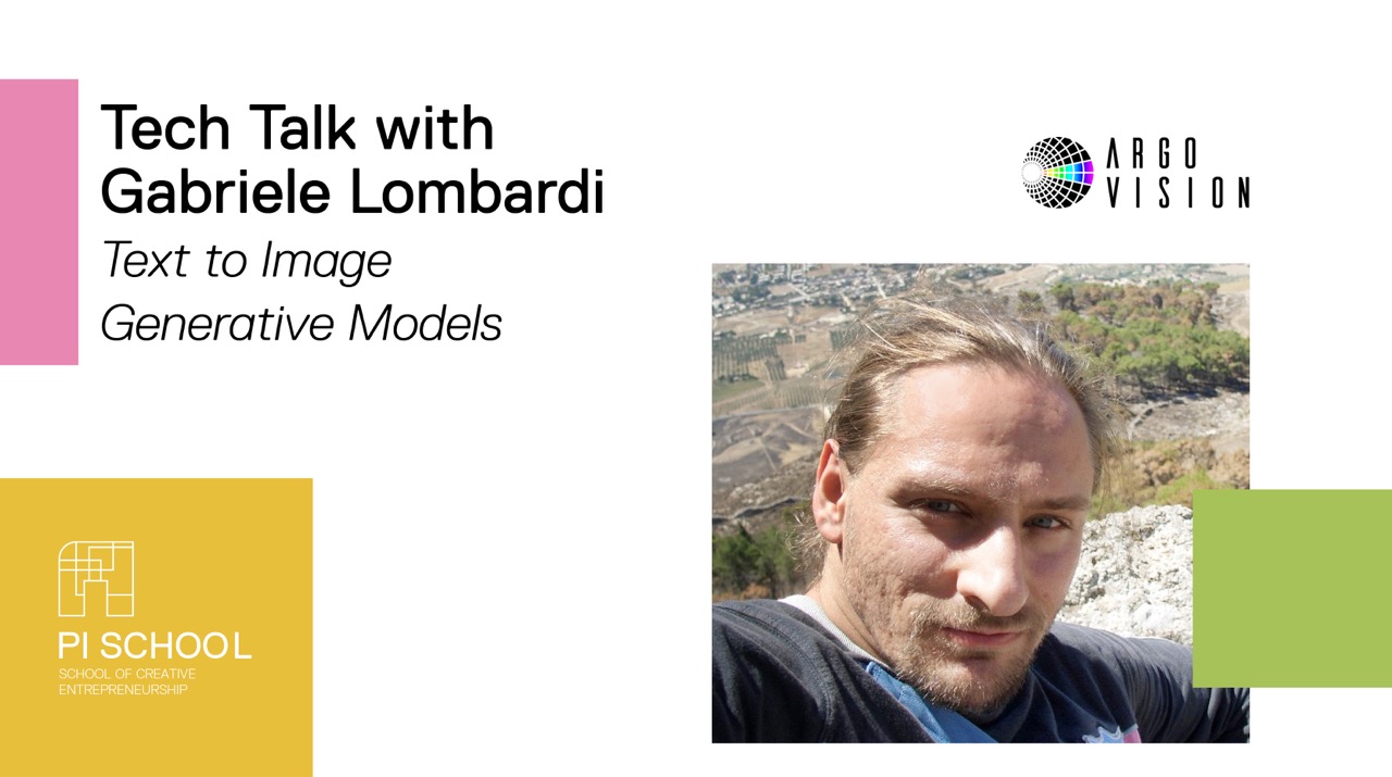 Generative Models: Tech Talk with Gabriele Lombardi CTO at ARGO Vision - Pi School - Machine ...